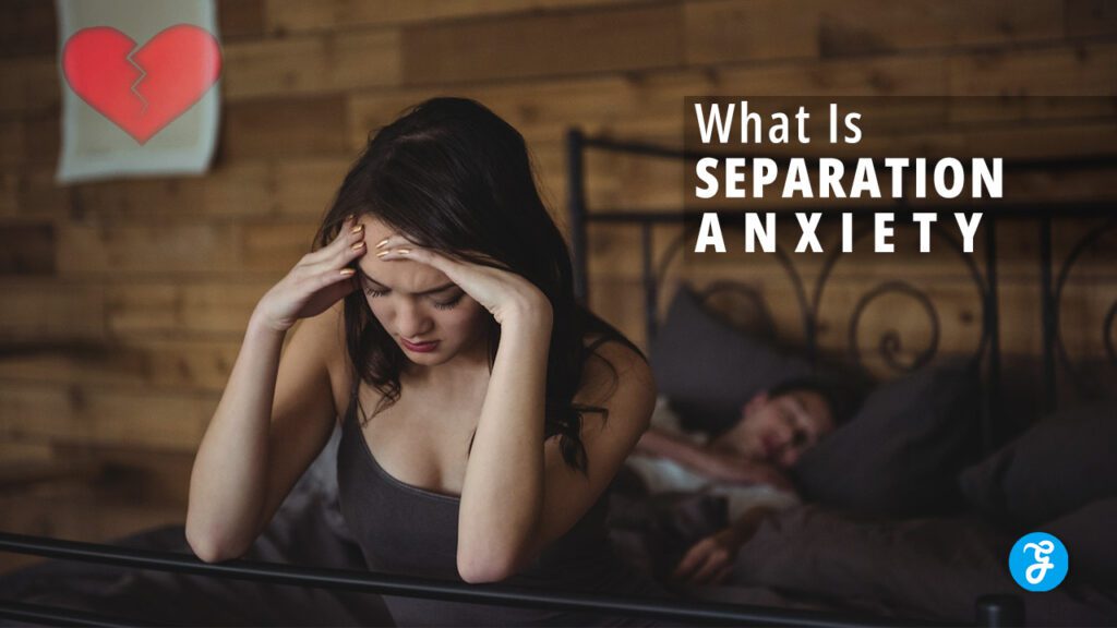 How to Deal With Separation Anxiety [20 proven Tips]