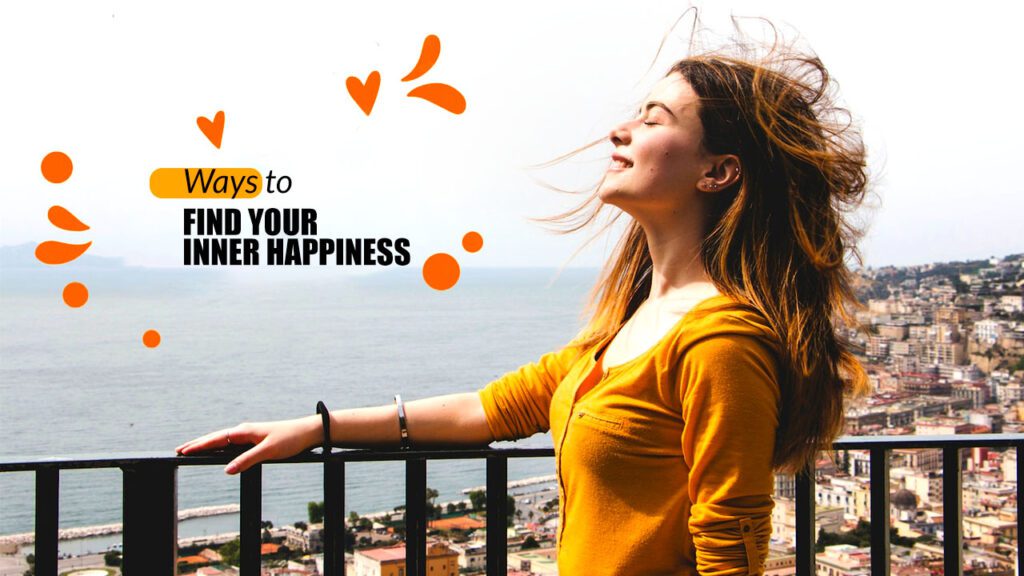 How to Cheer Yourself Up: 20 Ways to Find Your Inner Happiness